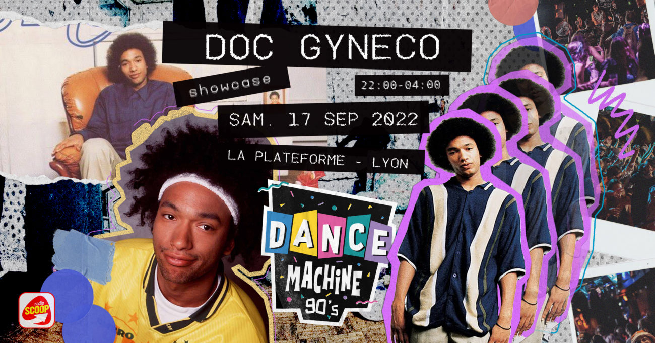 Dance Machine 90’s : Doc Gynéco showcase - Totaal Rez