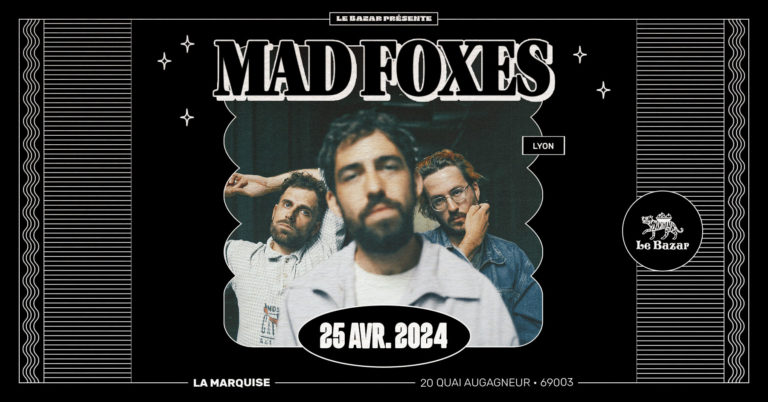 Mad Foxes en concert à La Marquise - Lyon - Totaal Rez